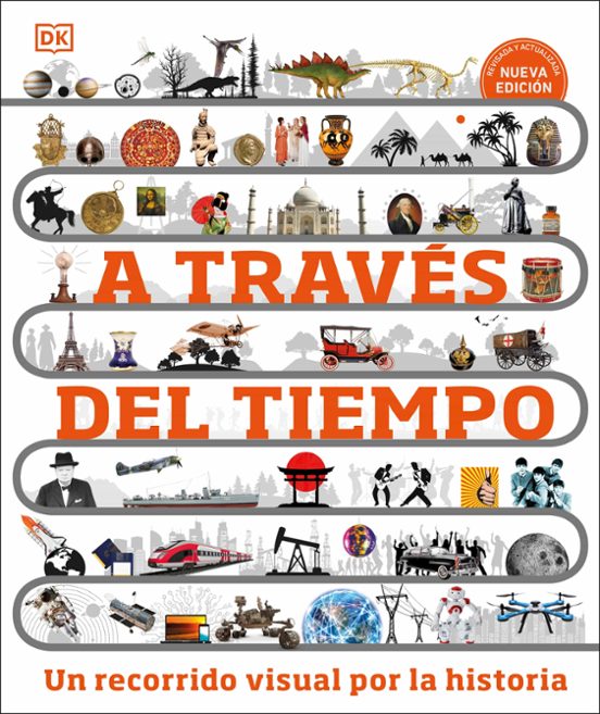 A Través Del Tiempo | Un Recorrido Visual Por La Historia (Tapa Dura ...